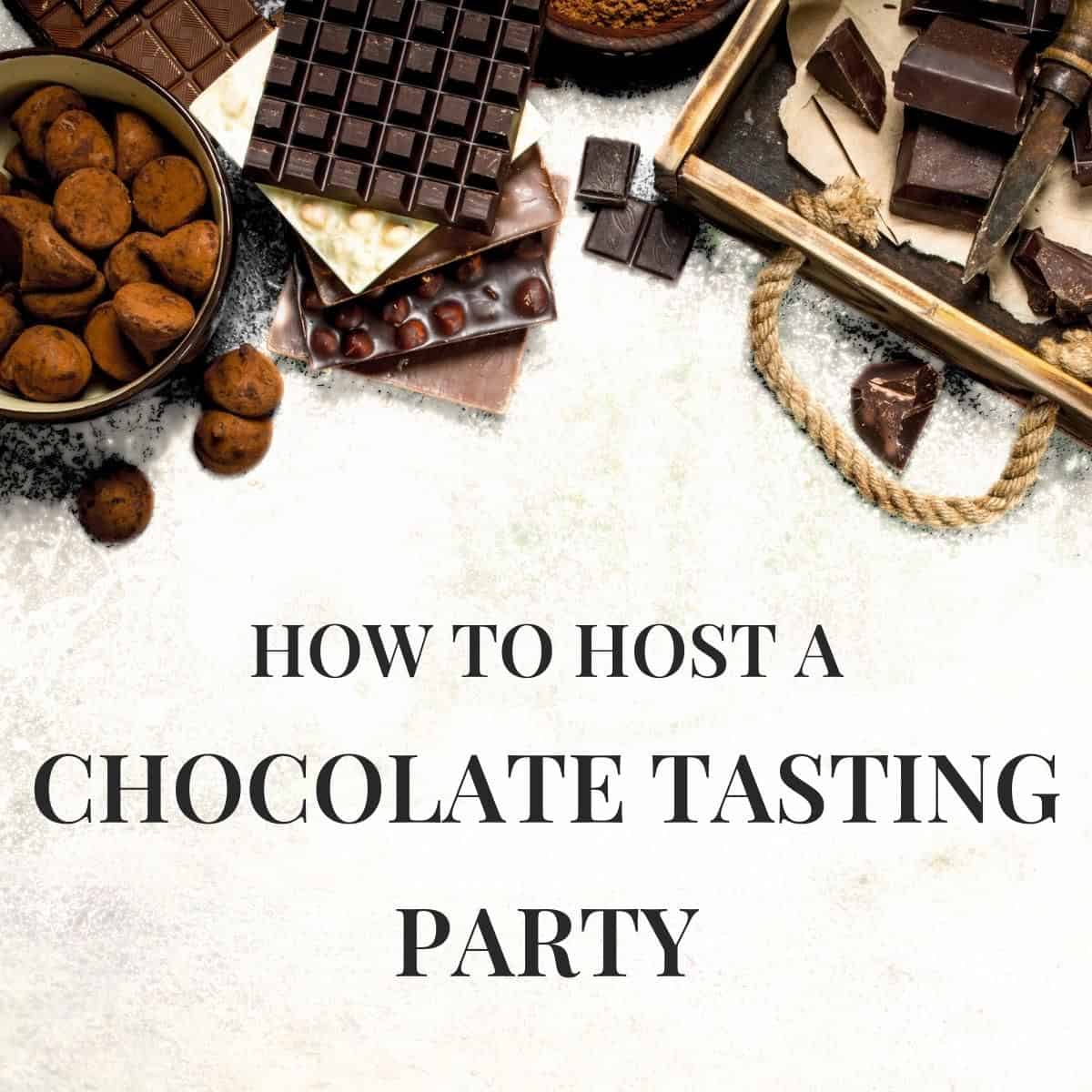 How to Host a Chocolate Tasting Party - James Street Home